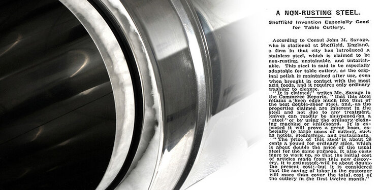 A brief history of stainless steel.